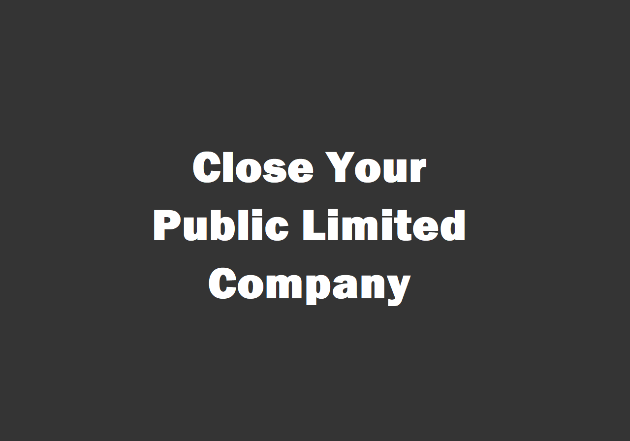 Close Your Public Limited Company In India Easy Guide